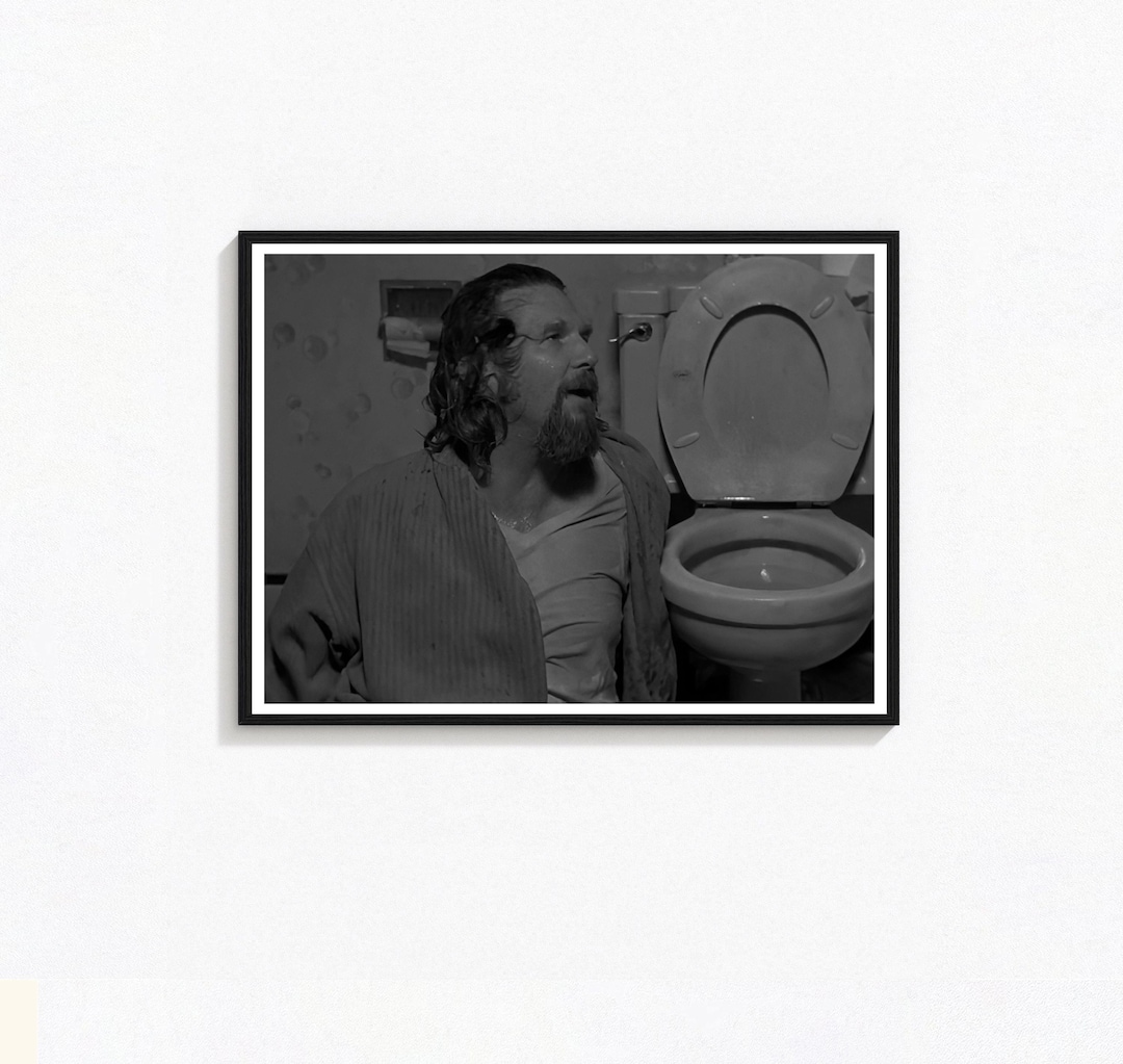 The Big Lebowski, the Dude Funny Bathroom Poster (digital Download) - Etsy