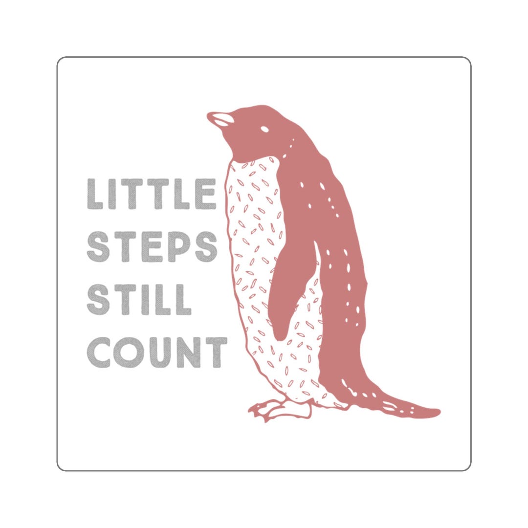 Cute Penguin Little Steps Still Count Design, Motivational Quote ...