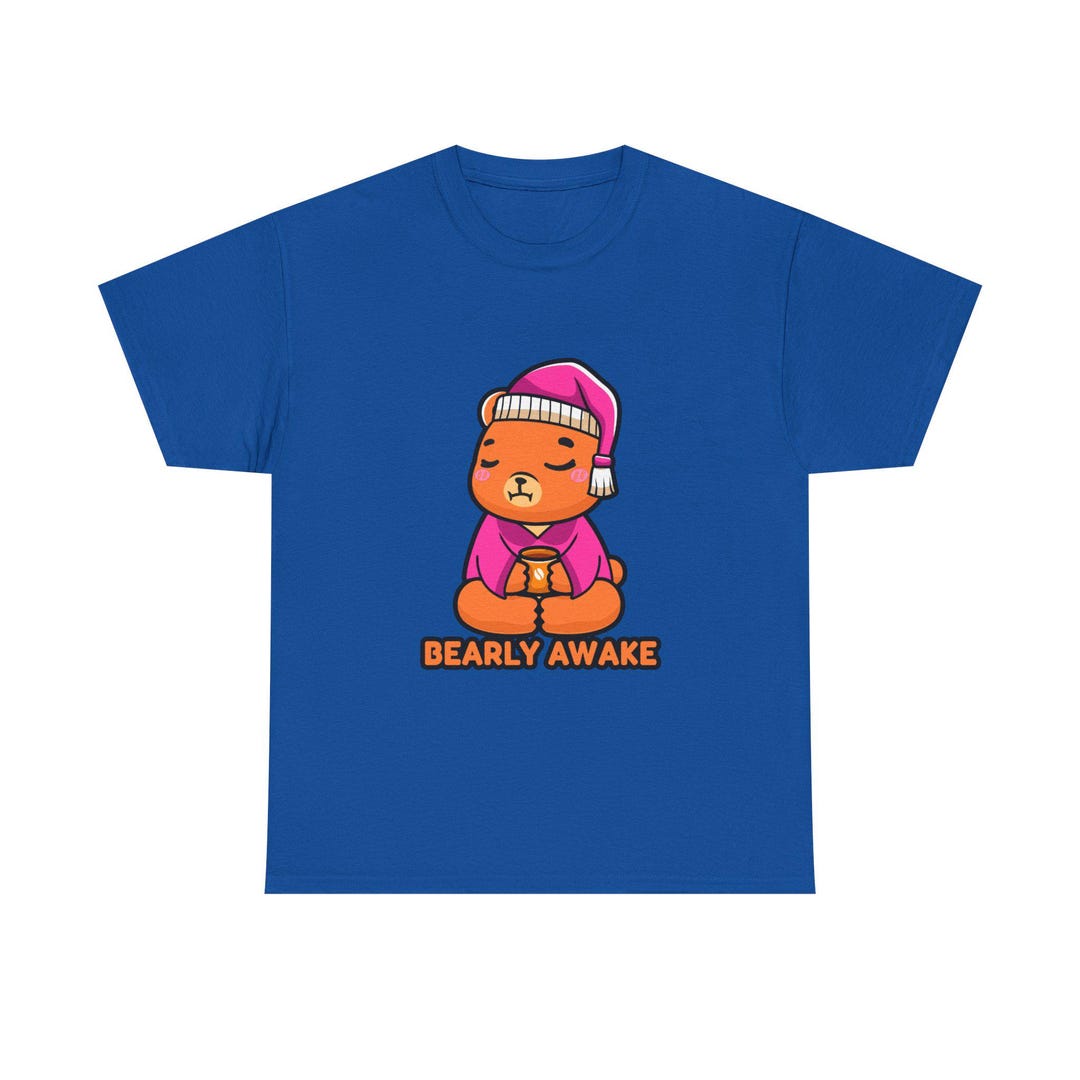 Bearly Awake Cotton Tee - Funny Sleepy Pajama Shirt - Etsy