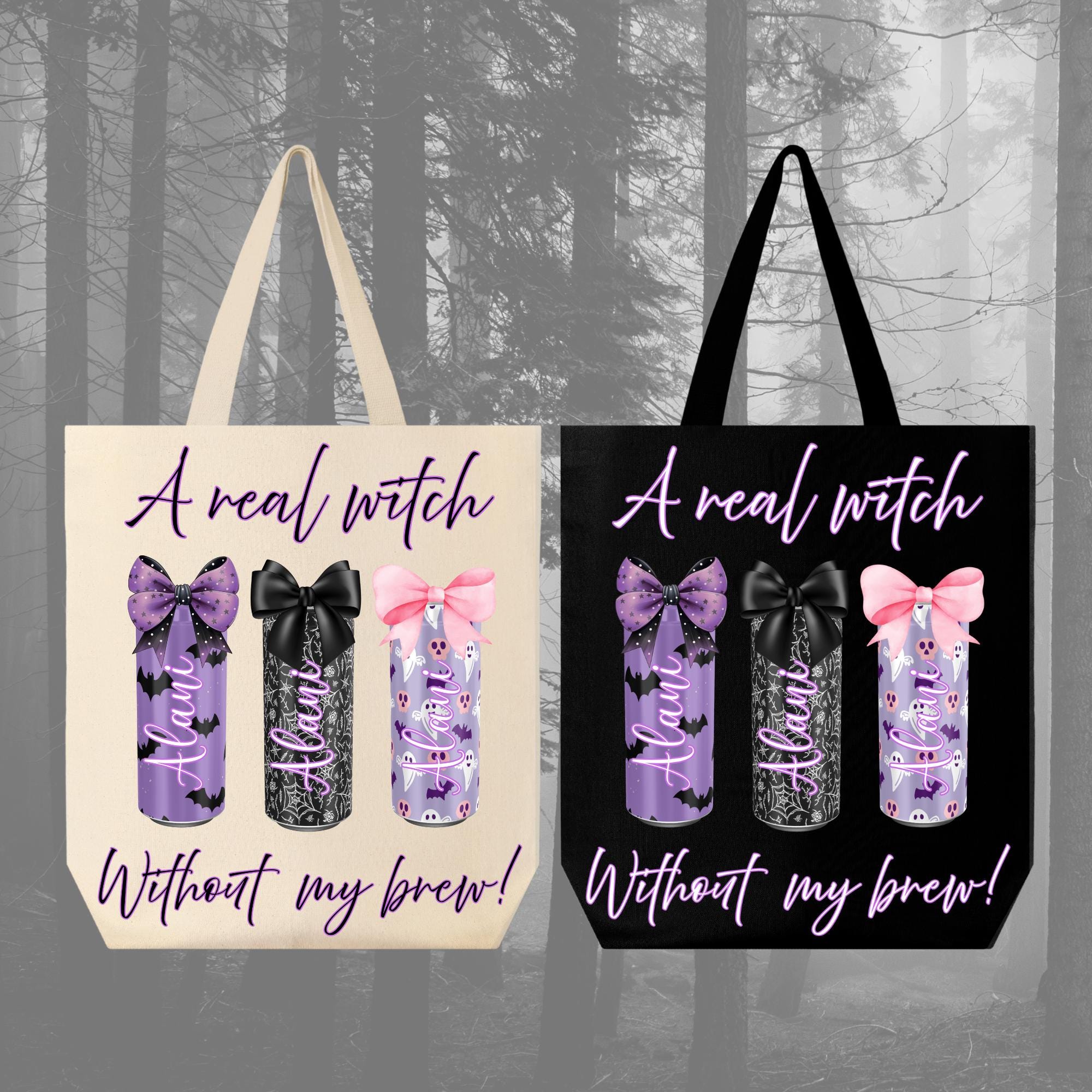 A Real Witch Without My Alani Brew Halloween Png File | Witches Brew ...