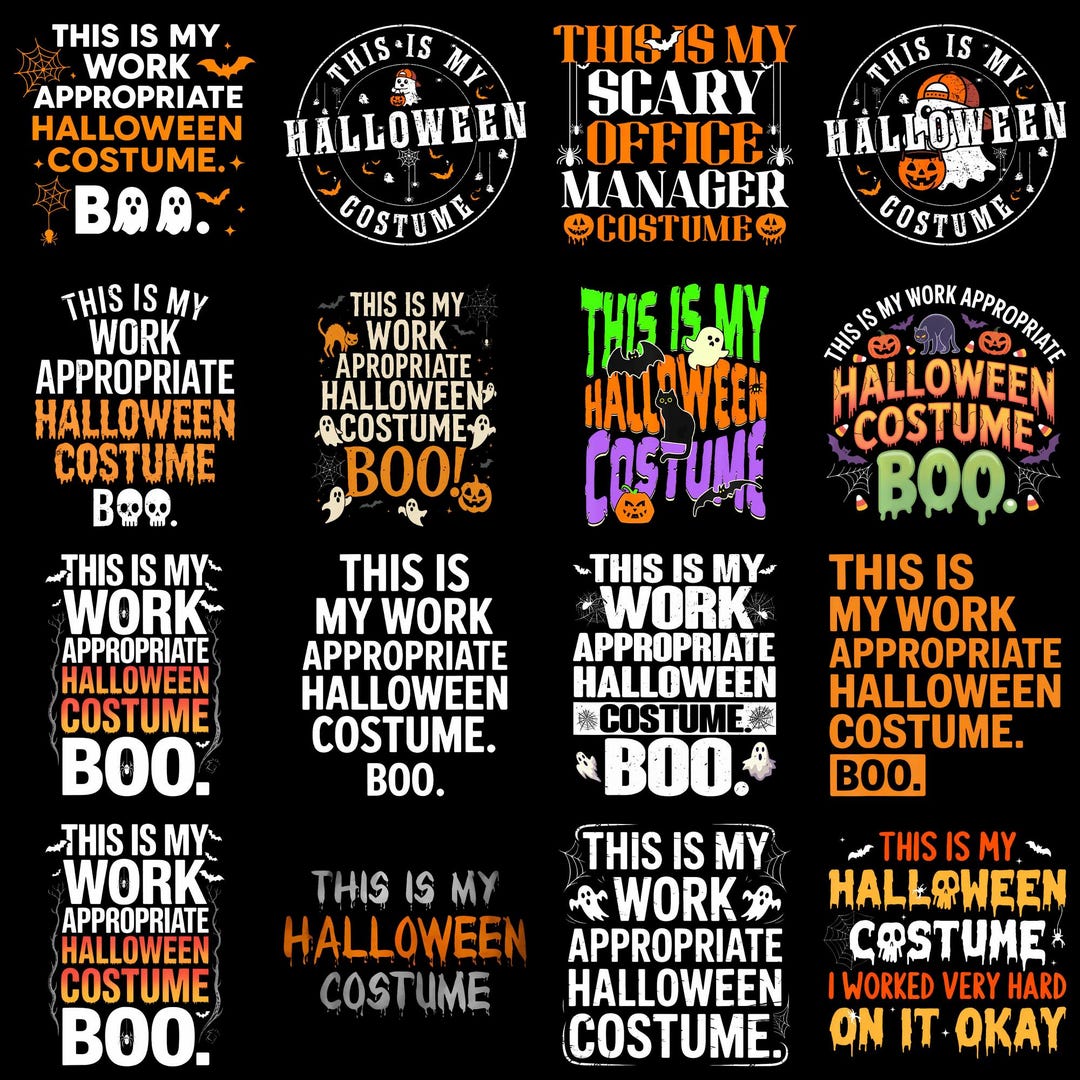 This is My Work Appropriate Halloween Costume PNG, Slay Office Humor ...