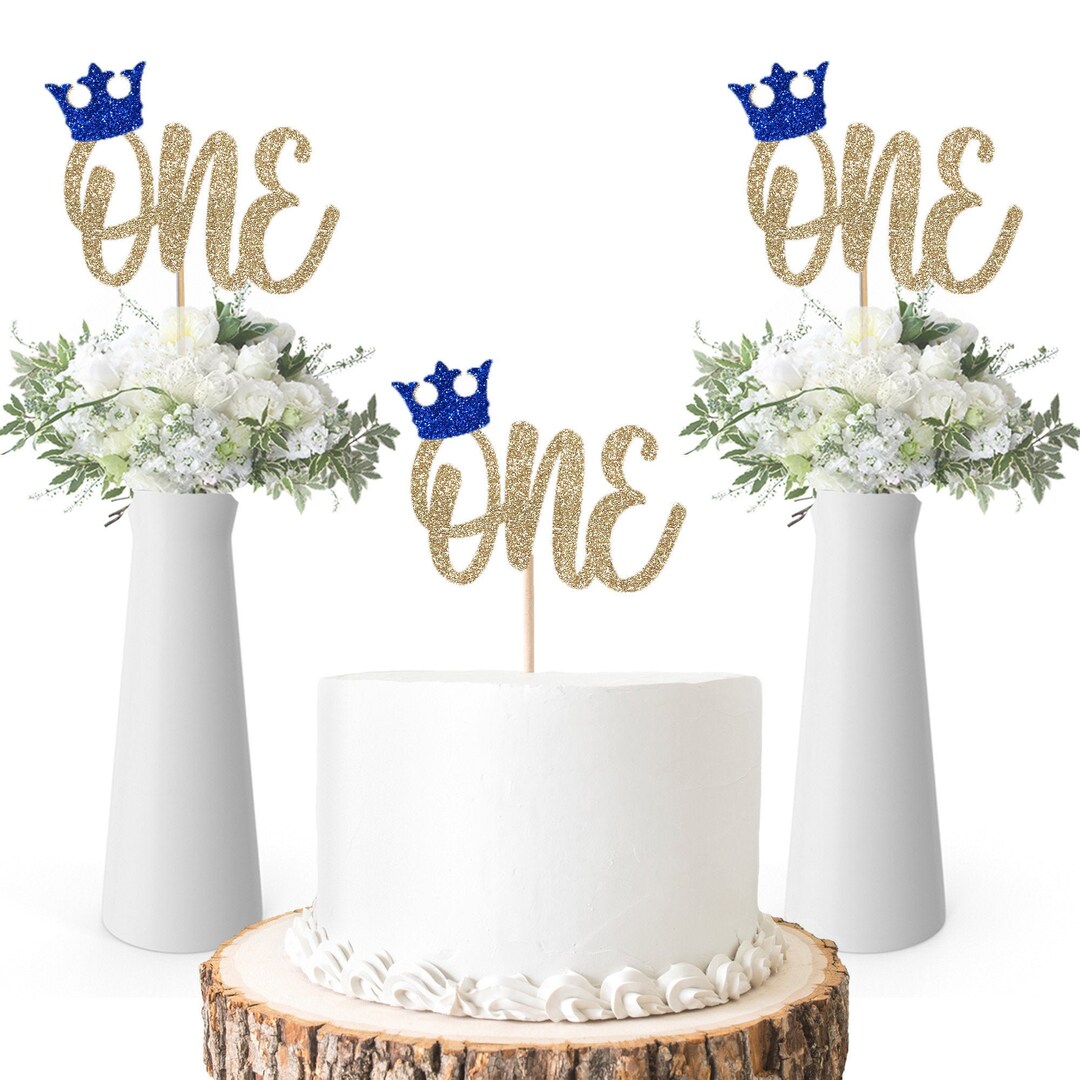 One Cake Topper With Crown (set of 3) / First Birthday Centerpieces ...
