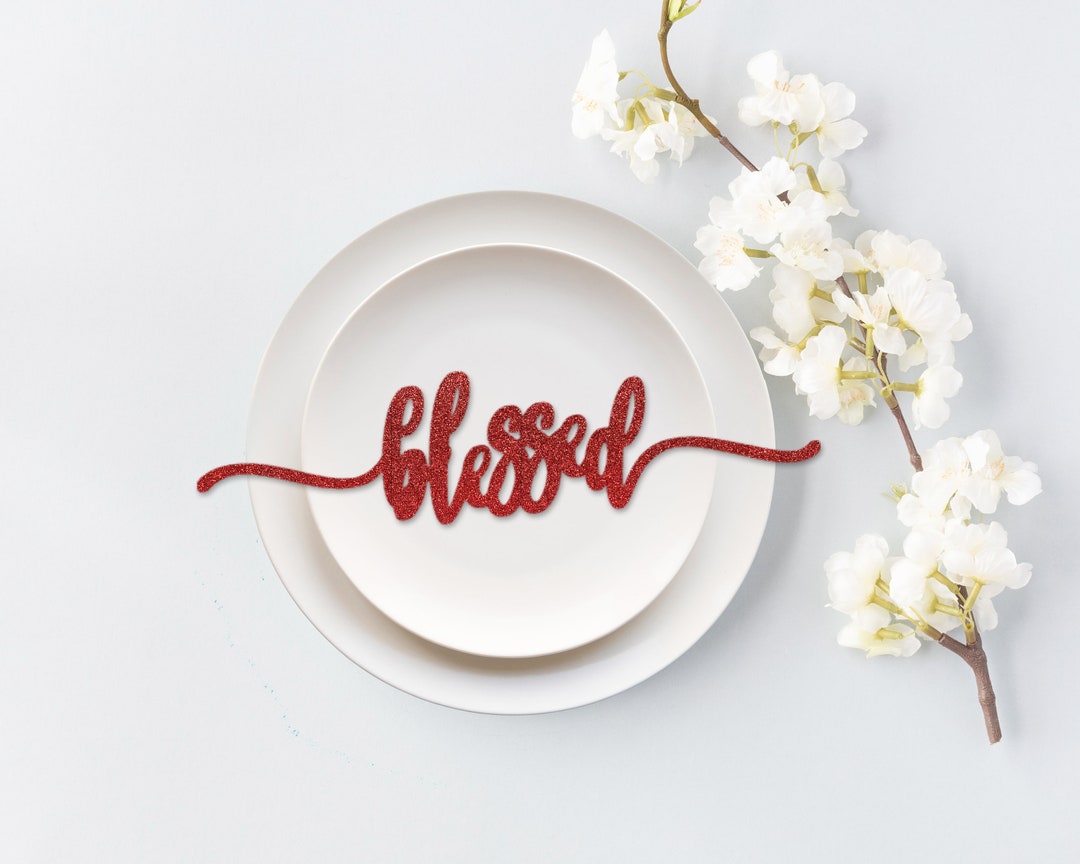 4 Glitter Blessed Table Place Card Cutouts, Family, Gather, Grateful ...