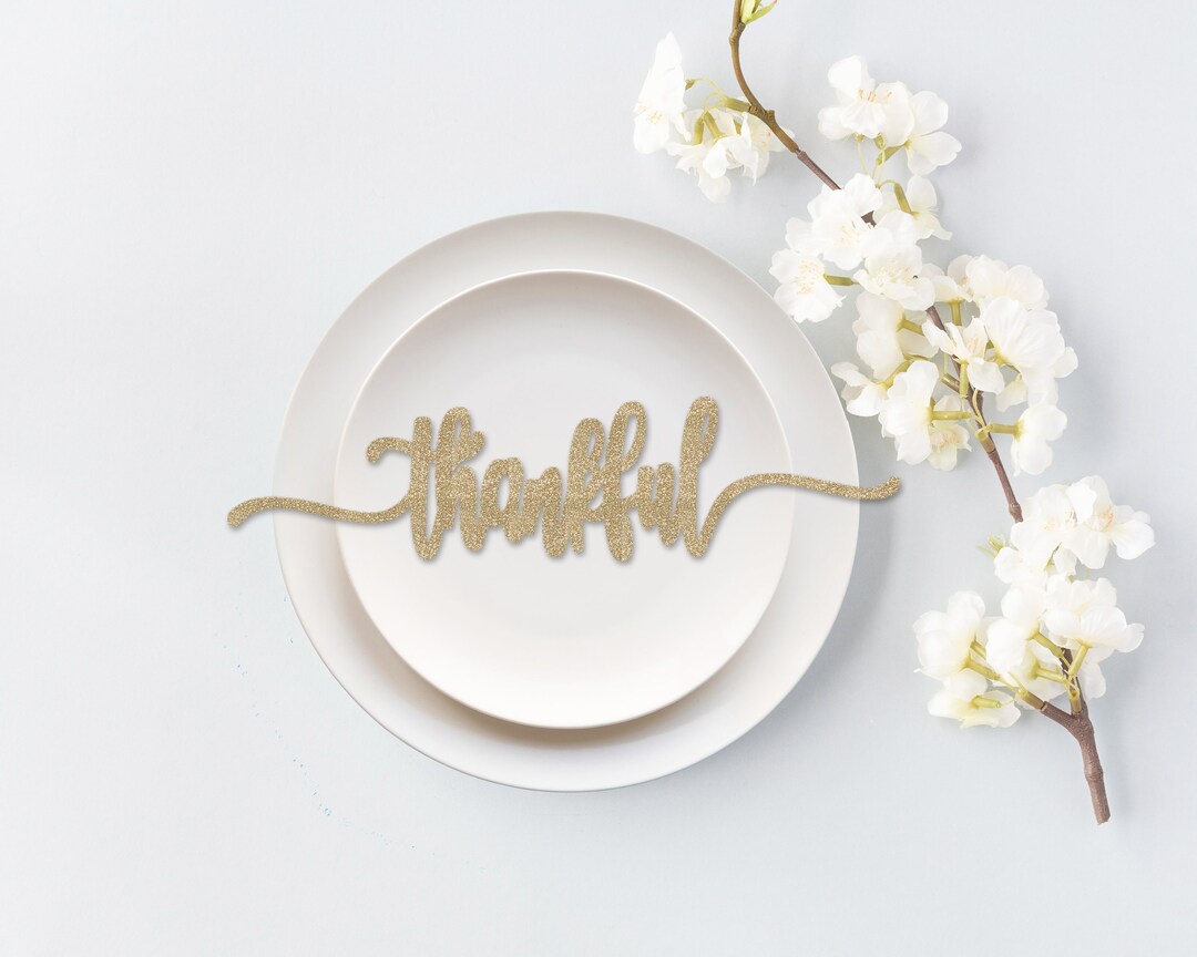 4 Glitter Thankful Table Place Card Cutouts, Family, Gather, Grateful ...