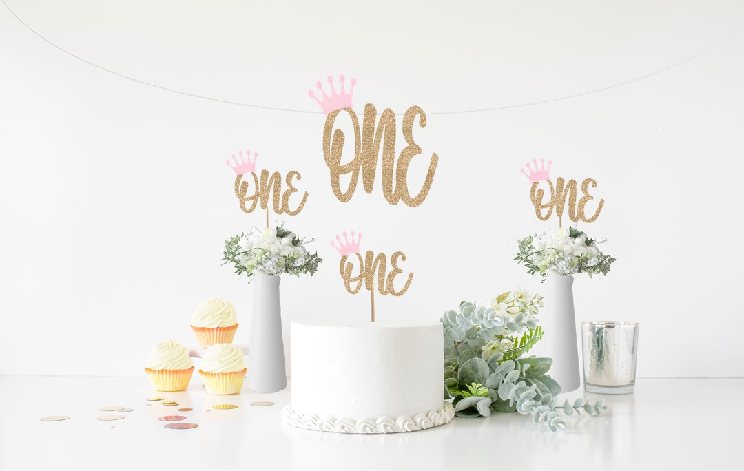 One Sign With Crown/ Cake Topper / First Birthday Party Decorations ...