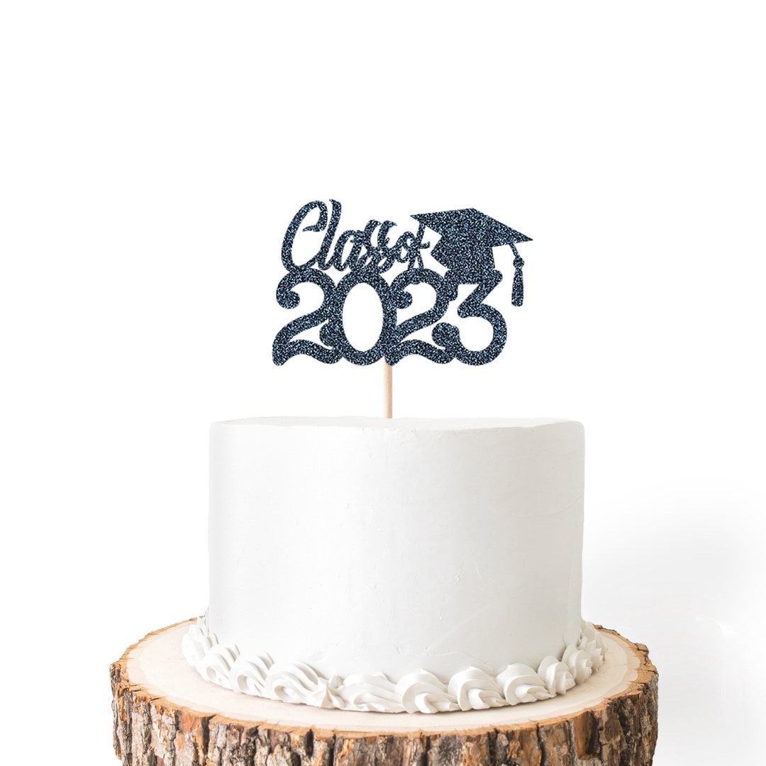 Glitter Graduation Class of 2023 Centerpiece / Cake Topper / Large ...