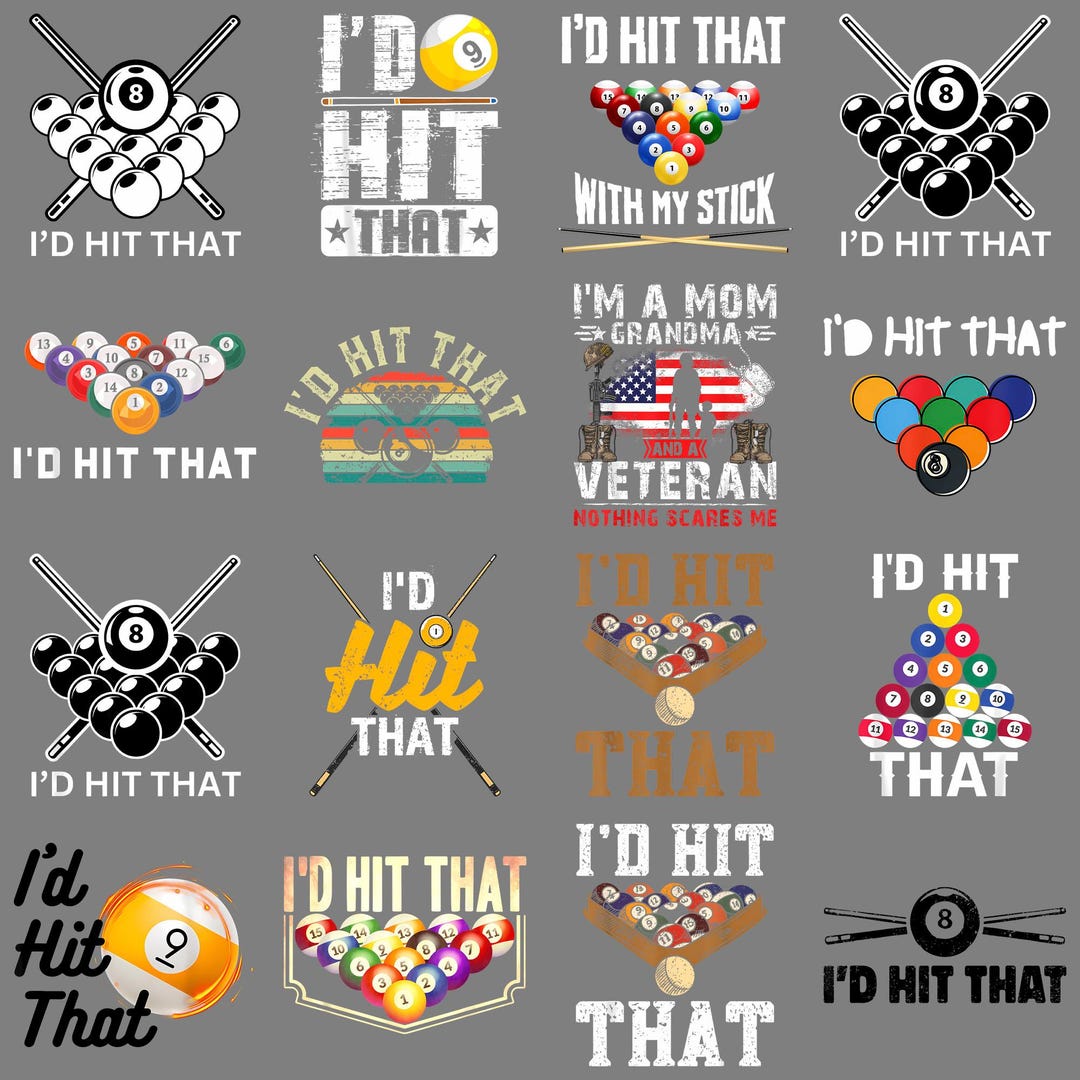 Billiards I’d Hit That PNG, Funny Sarcastic Pool Quote Clipart, Slay 8 ...