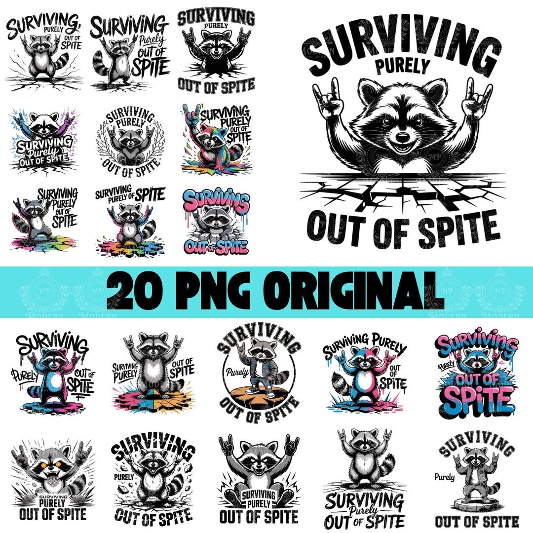 20 Surviving Out of Spite Quotes PNG, Funny Raccoon PNG, Raccoon Design ...