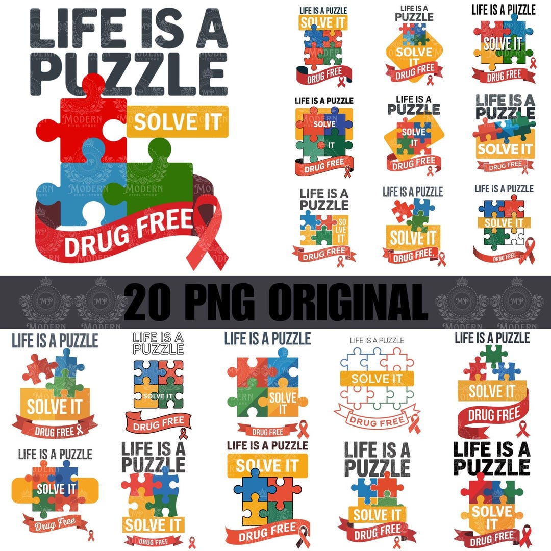 20 Life is A Puzzle Solve It Drug Free PNG SVG T-shirt Design | Drug ...