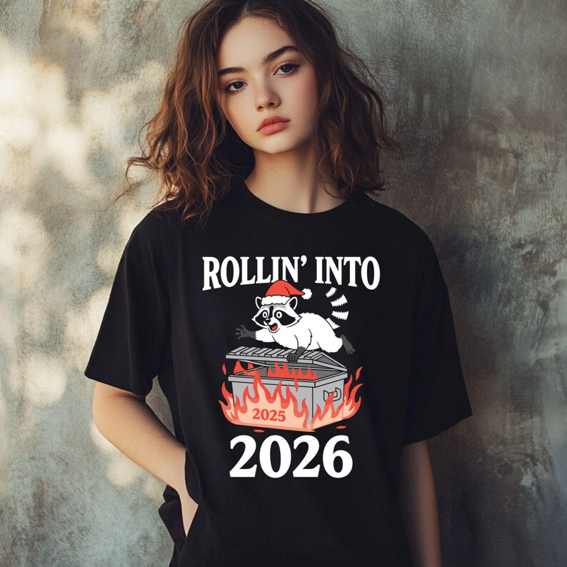 20 Rollin' Into 2026 Raccoon, New Year PNG, Funny Raccoon Feral Shirt ...