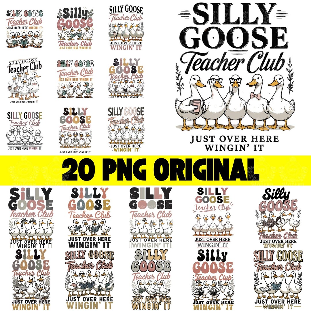 20 Design Silly Goose Teacher Club PNG, Funny Teacher Quote Digital ...