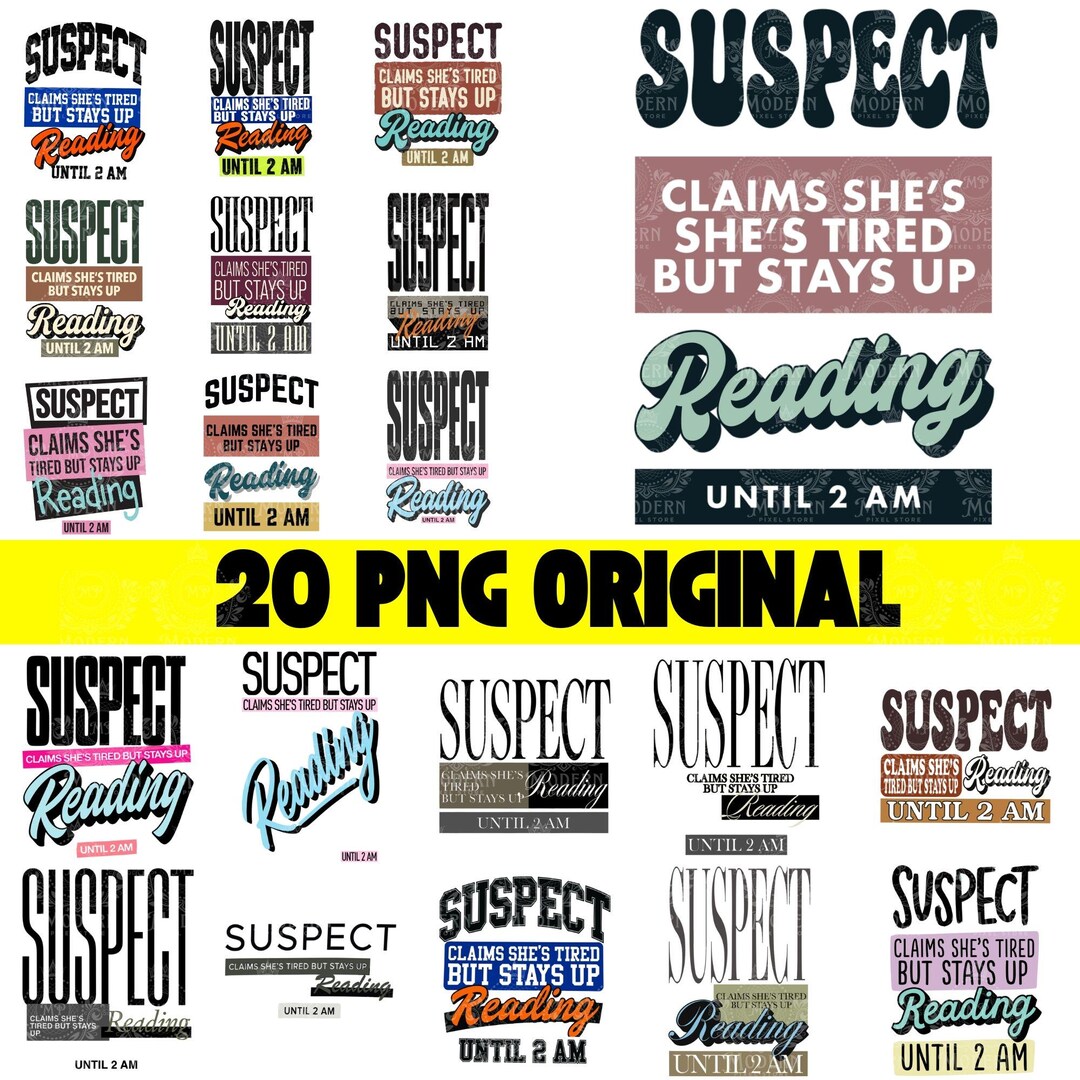 20 Suspect Claims Book Lover PNG, One More Chapter Suspect Claims ...