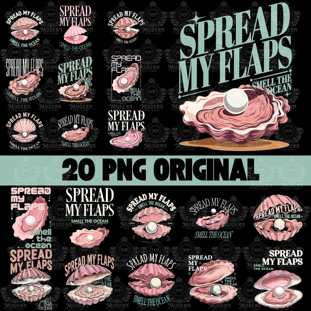 20 Design Funny Clam Shell PNG SVG: Spread My Flaps Smell the Ocean ...