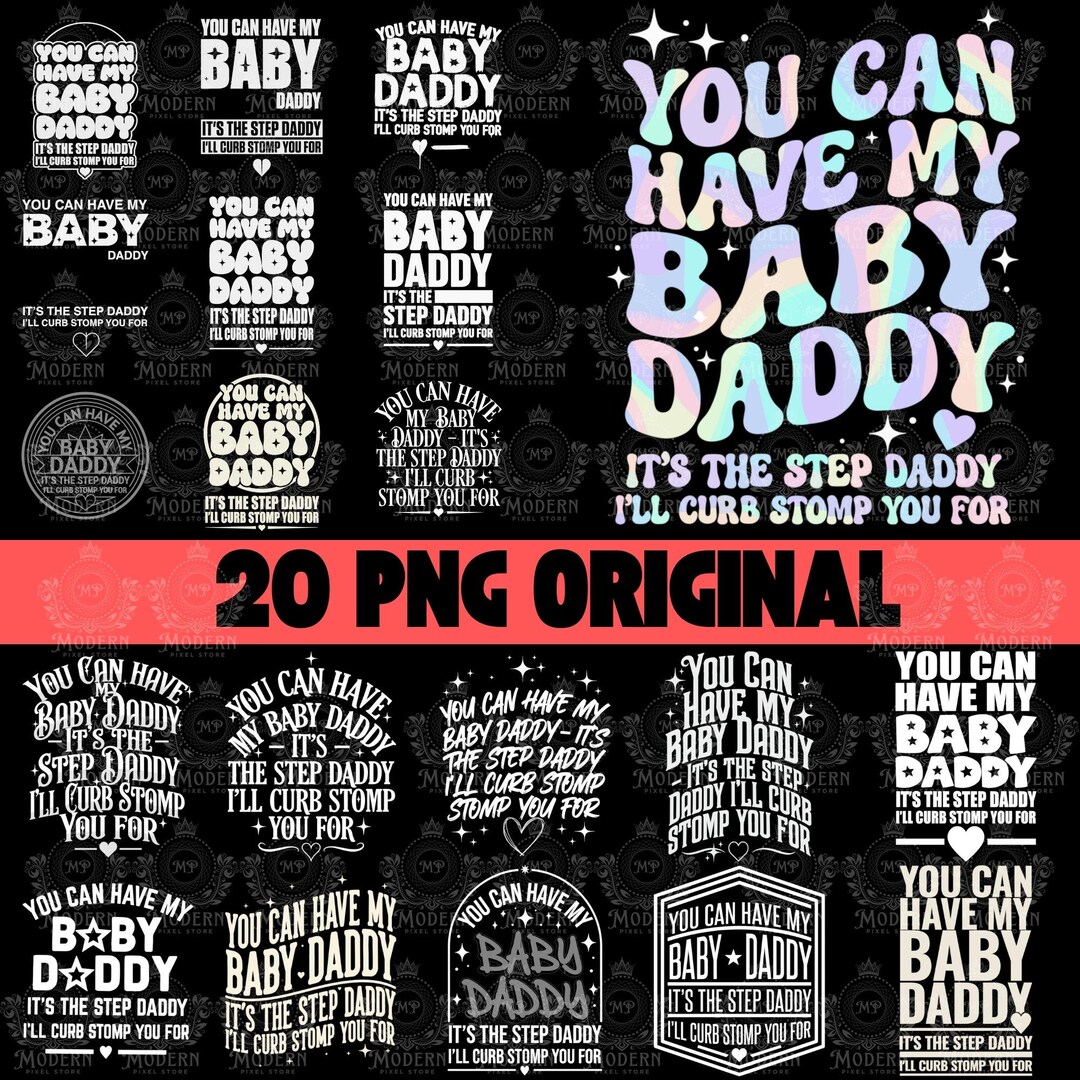 20 You Can Have My Baby Daddy Its the Step Daddy I'll Curb Stomp You ...