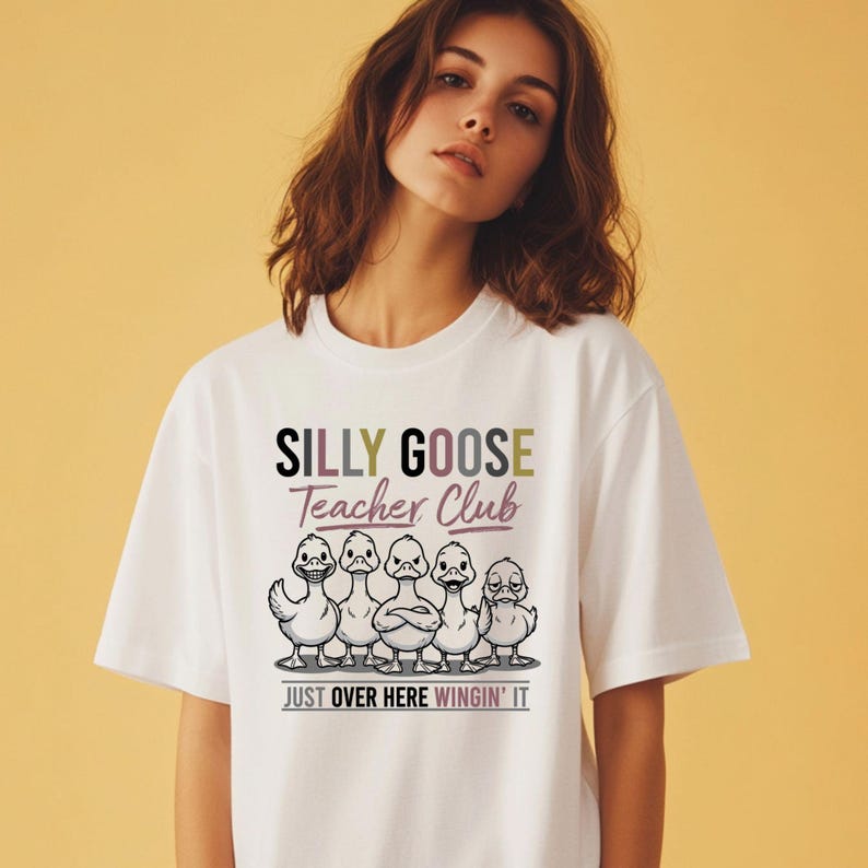 20 Design Silly Goose Teacher Club PNG, Funny Teacher Quote Digital ...
