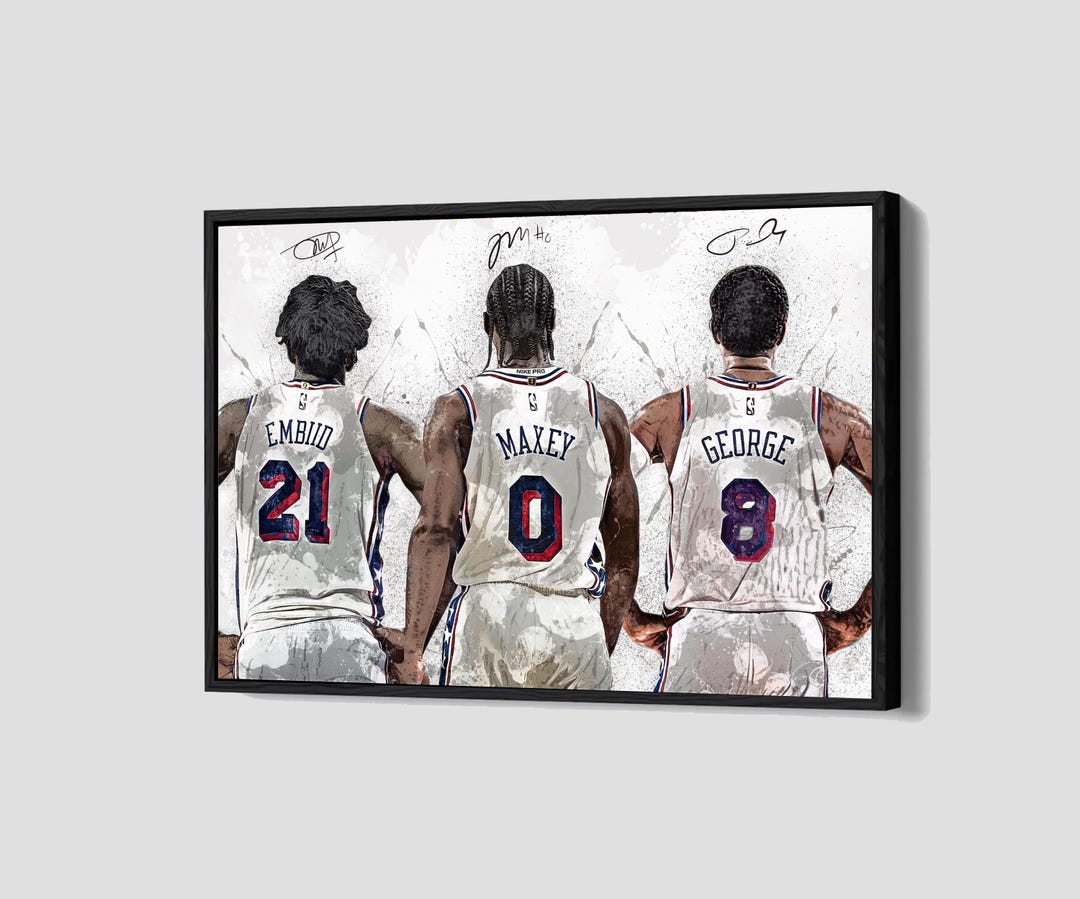 Joel Embiid Tyrese Maxey Paul George Wall Art Philadelphia 76ers Poster ...