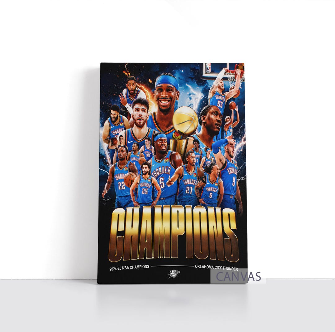 Oklahoma City Thunder Wall Art 2025 NBA Champions Poster Basketball ...