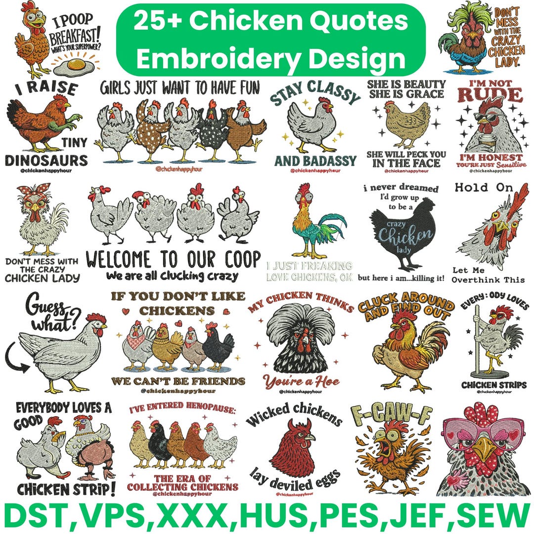 25+ Chicken Quotes Embroidery Design Bundle, Funny Farm Hen Sayings ...