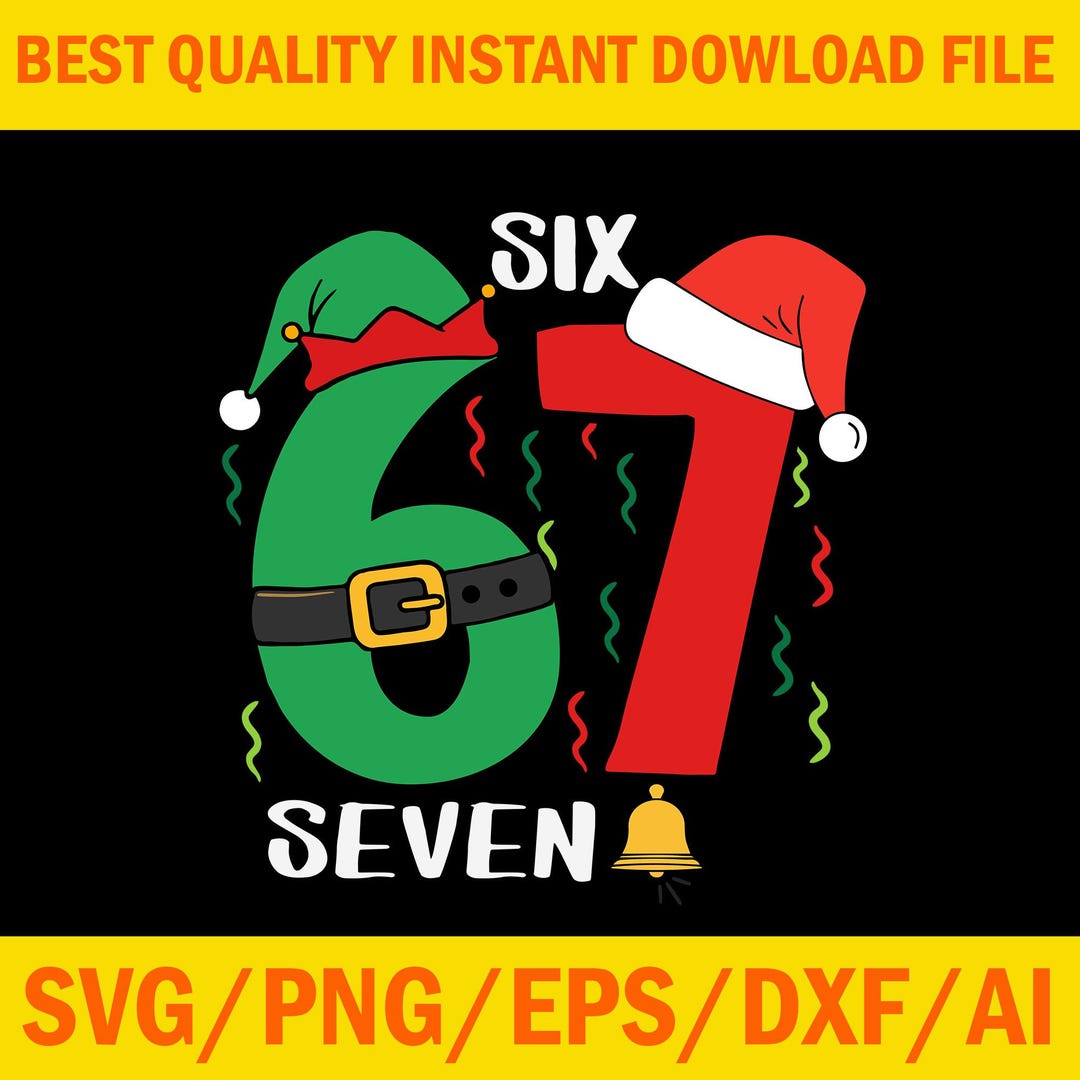 Six Seven 67 Meme Svg, 6 7 Elf Santa Christmas Pajamas Svg,67 ELF ...