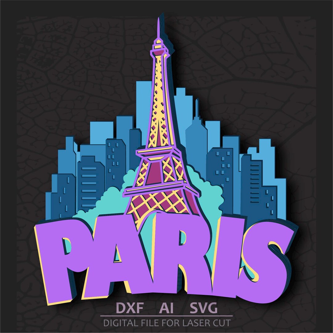 Paris City Multilayer Laser Cut, 3D Layered SVG, Cricut Wall Decor ...