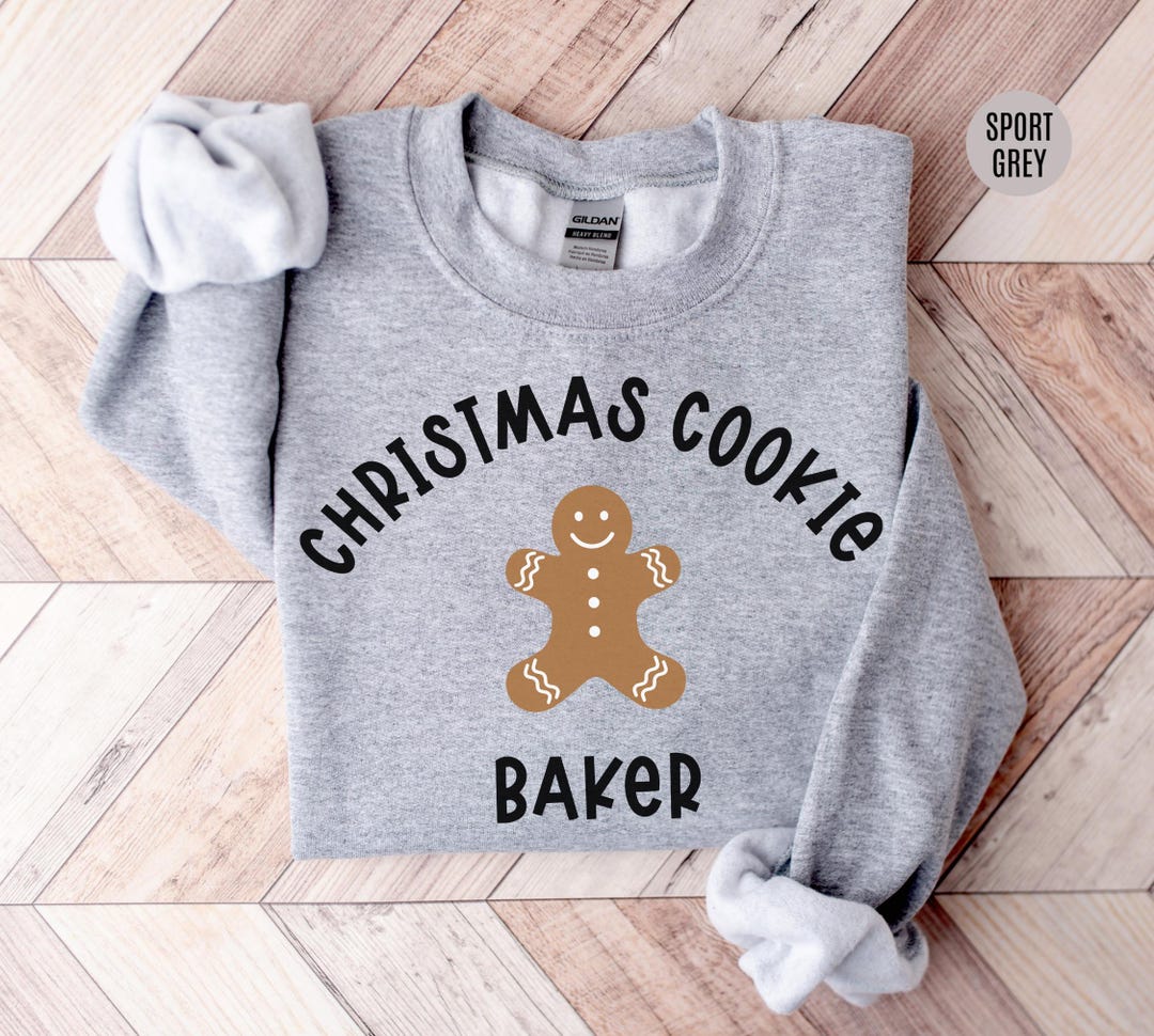 Christmas Cookie Baker Sweater, Gingerbread Holiday Sweatshirt, Cute ...