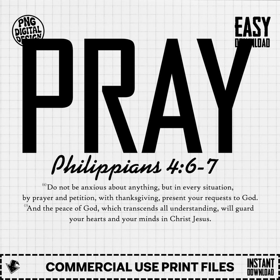 Pray Philippians 4:6-7, Christian Bible Verse (PNG Digital Download) - Etsy