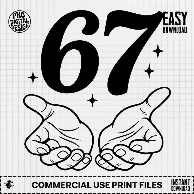 67 Digital PNG, Sixty Seven Art, Hand Gesture Clipart, Cricut ...