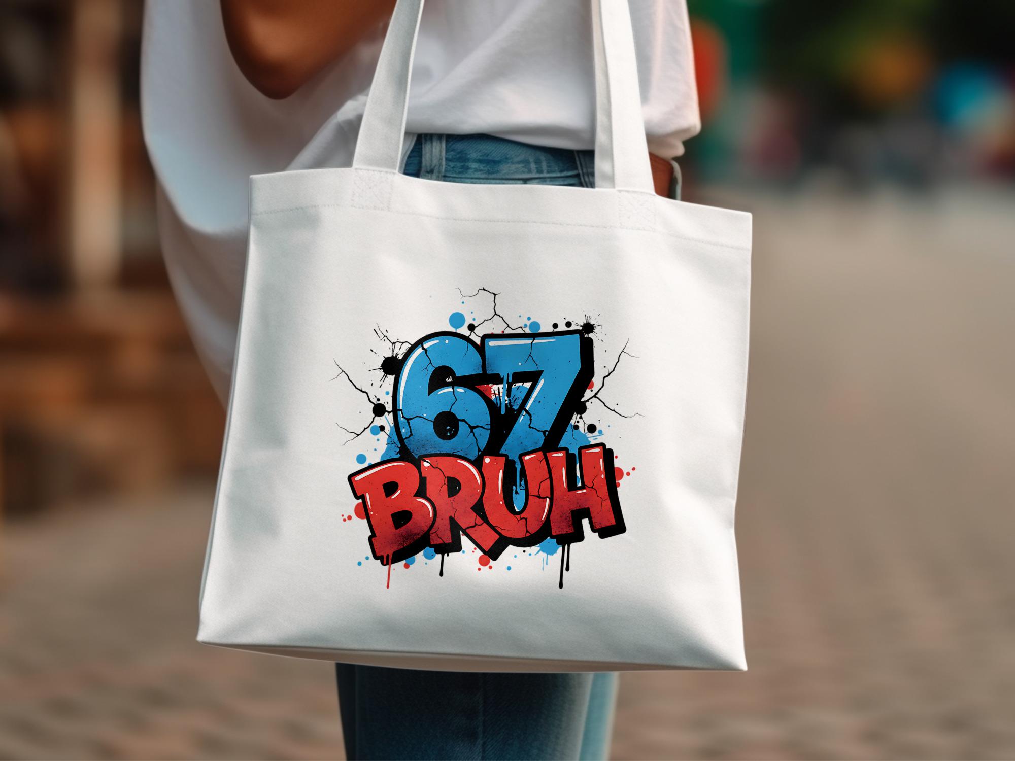 67 Bruh Graffiti PNG, Funny Meme Digital Download, Sarcastic Gift ...