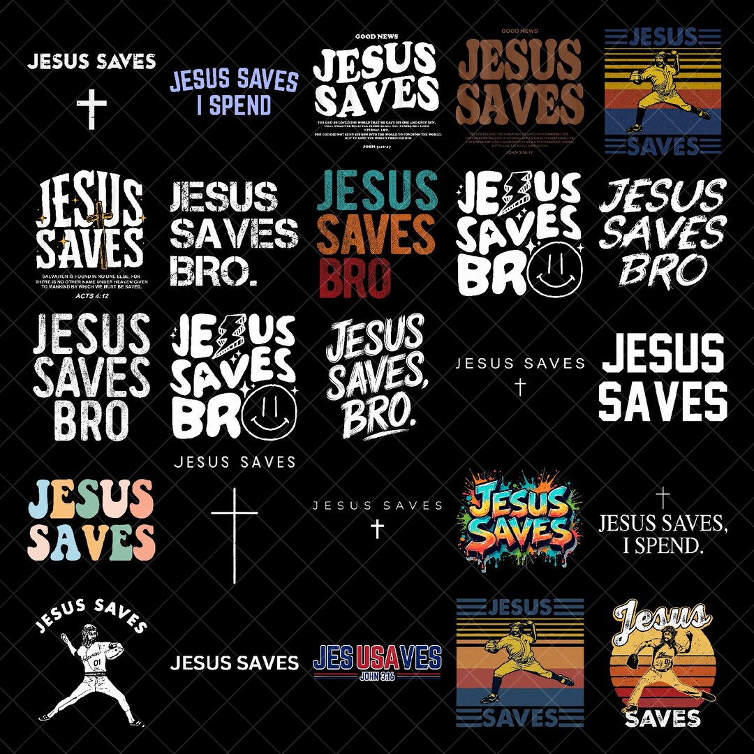 Jesus Saves PNG Bundle, Christian Religious Sublimation Designs, Jesus ...