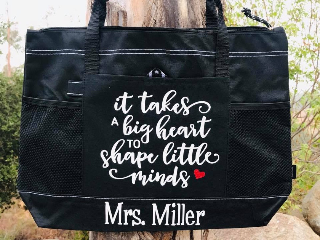 It Takes a Big Heart to Shape Little Minds Teacher Tote for Teacher ...
