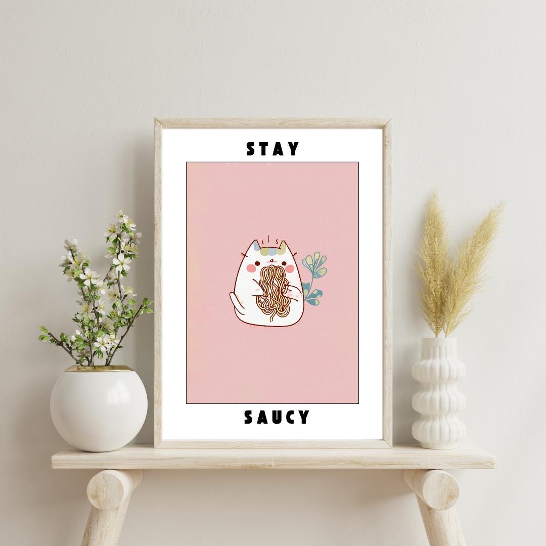 Stay Saucy Poster – Funny Cat Eating Spaghetti Wall Art, Cute Kitchen ...