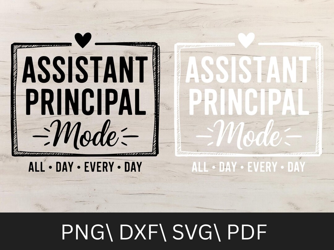 Assistant Principal SVG PNG, Back to School Spirit, Administration ...