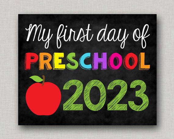 First Day of Preschool Sign,First Day of Preschool,First Day of School ...