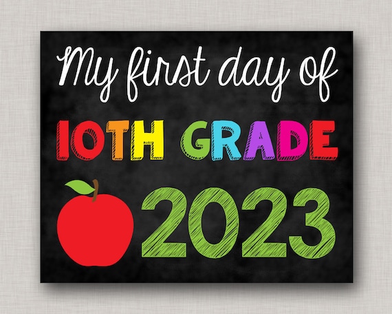 First Day of Tenth Grade Sign,First Day of 10th Grade Sign,First Day of ...