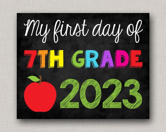 First Day of Seventh Grade Sign,First Day of 7th Grade Sign,First Day ...