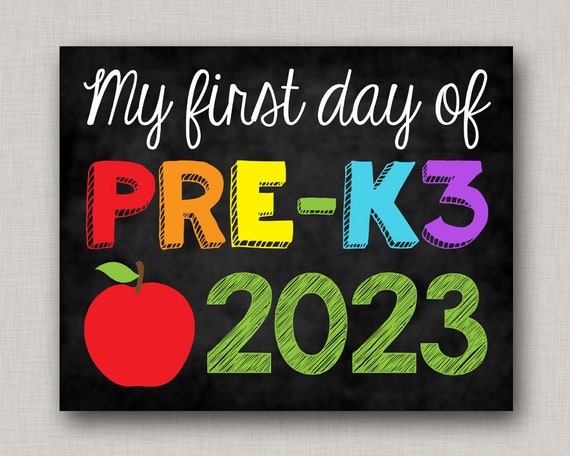 First Day of Pre K3 Sign,First Day of 3 Year Old Preschool,First Day of ...