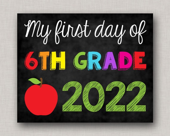 First Day of Sixth Grade Sign,First Day of 6th Grade Sign,First Day of ...