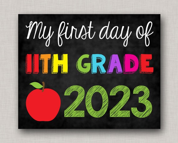 First Day of Eleventh Grade Sign,First Day of 11th Grade Sign,First Day ...