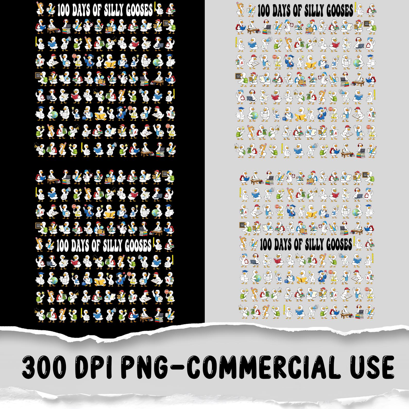 100 Days of Silly Gooses Png, Funny 100th Day of School Girls Youth Png ...