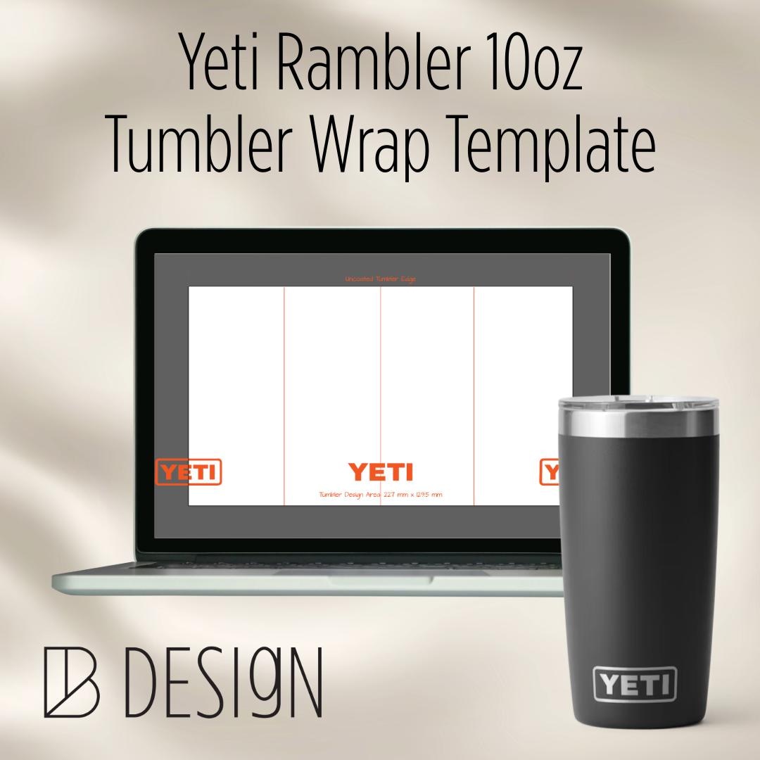 Yeti 10oz Rambler Tumbler Wrap Template | SVG & Xtool XCS Files for ...