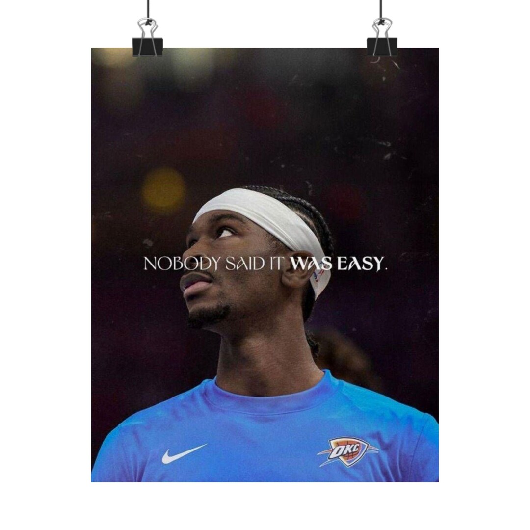 Shai Gilgeous-alexander Motivational Poster – Inspirational Quotes ...