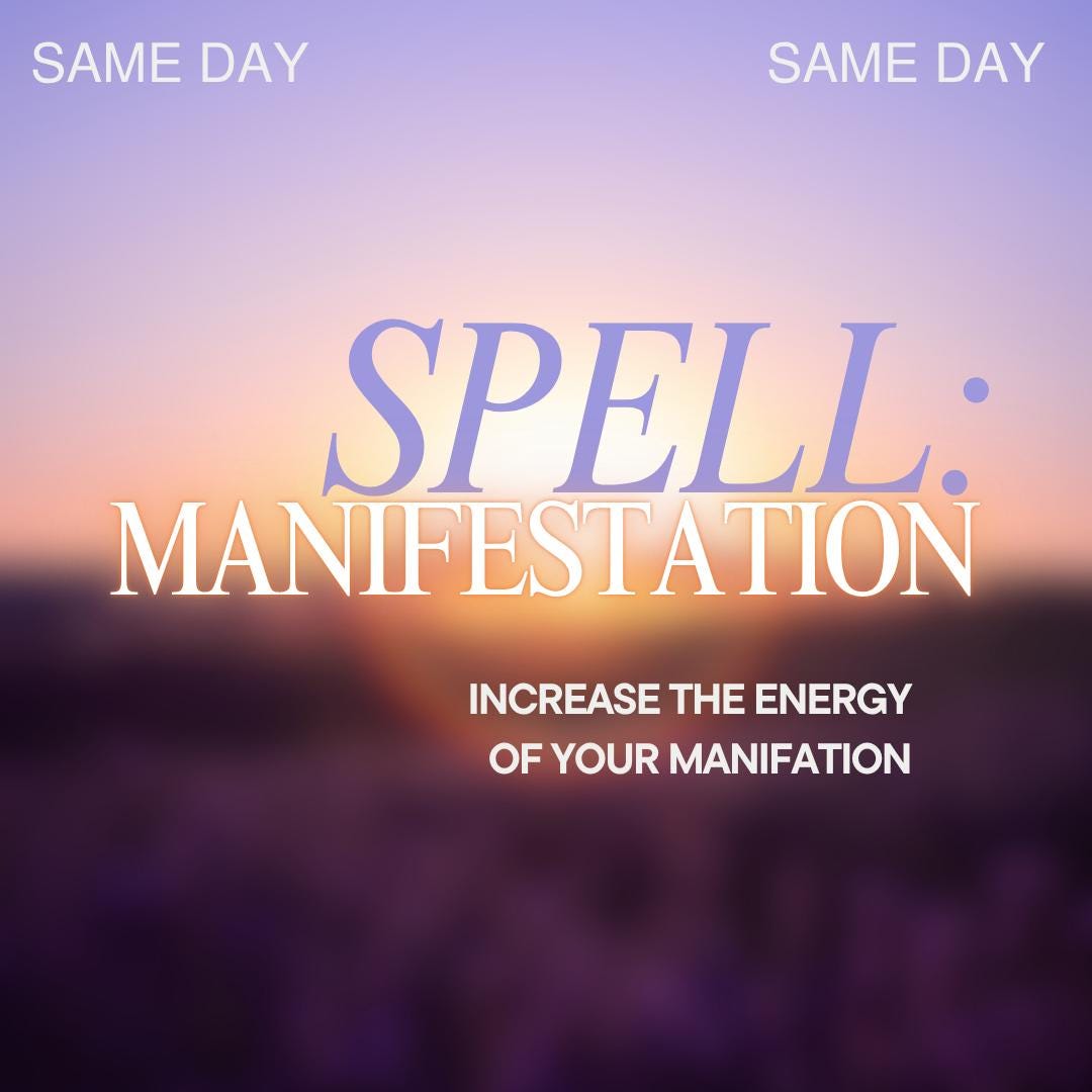 Same Day Spell: Manifest Spell {increase the Energy of Your Own ...
