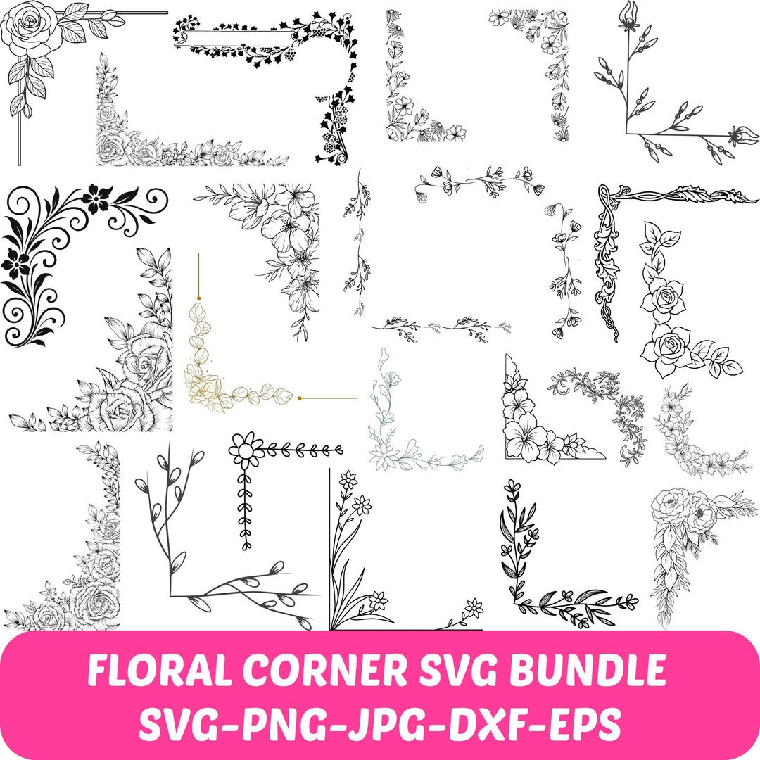 Corner Svg Bundle, Corner Svg, Floral Corner Svg Files, Decorative Page ...
