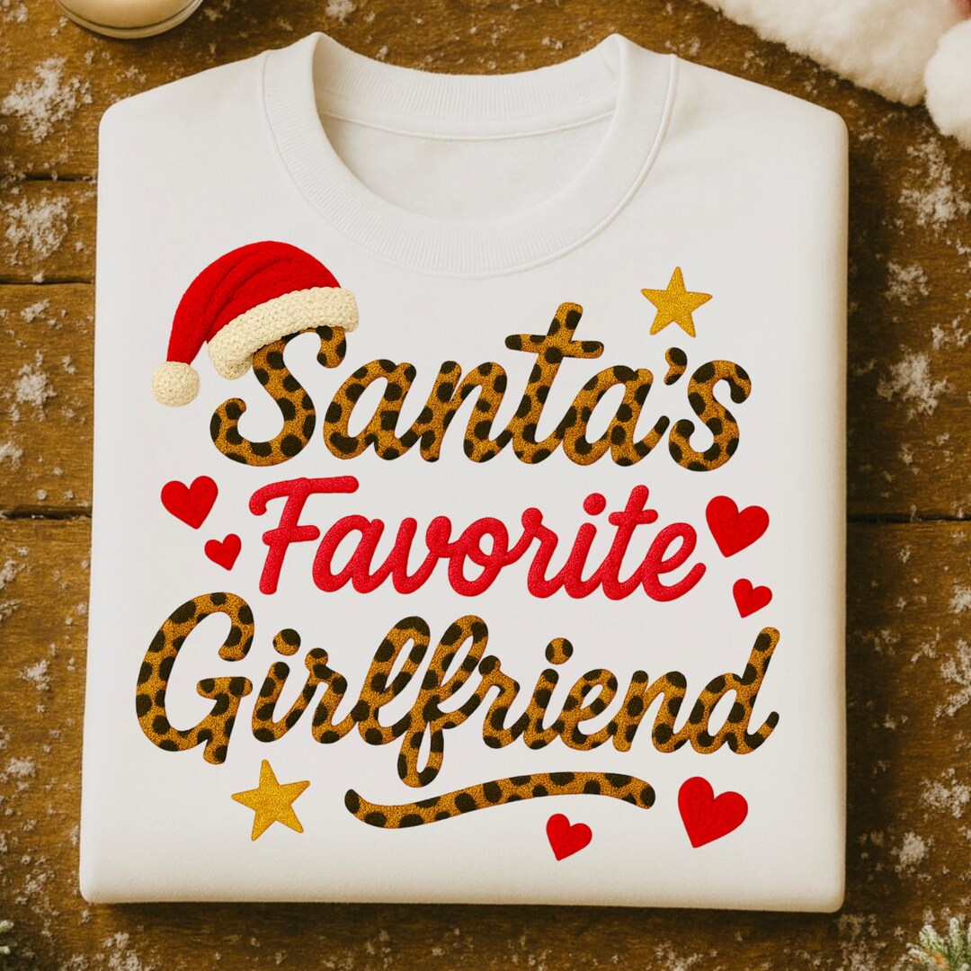 Santa's Favorite Girlfriend PNG, Leopard Print Christmas (digital ...