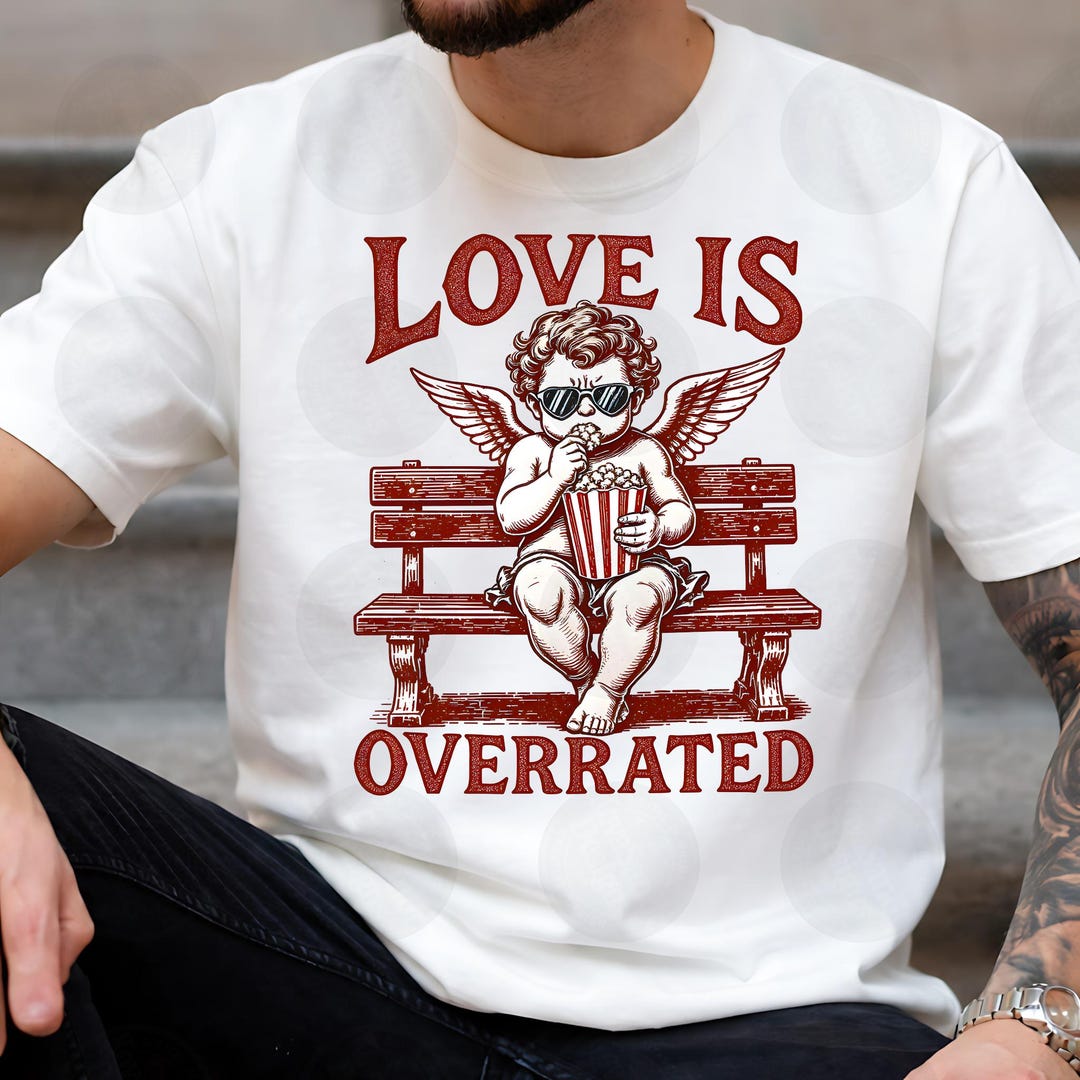 Valentines Day PNG, Love is Overrated Cupid PNG, Anti-valentine Art ...