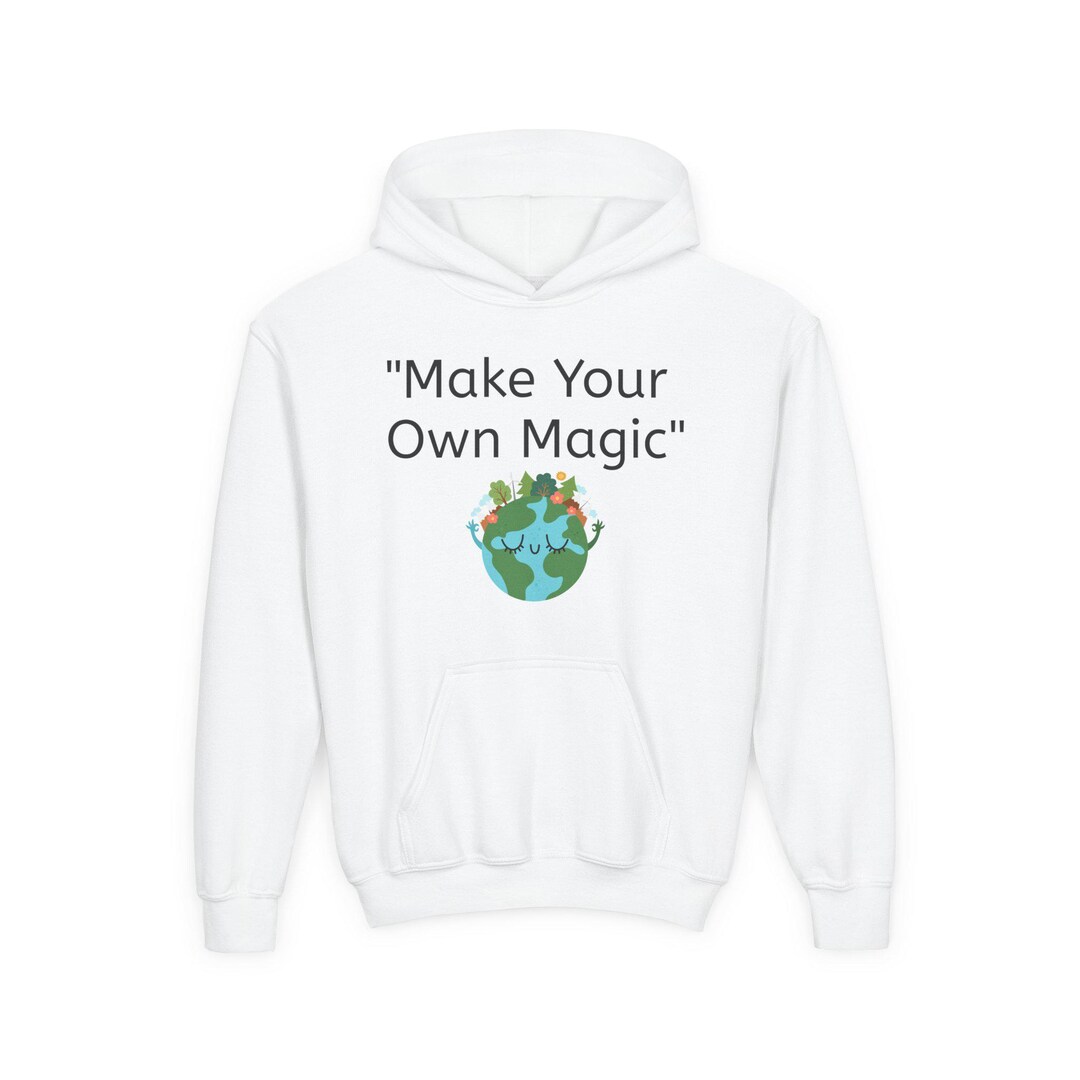 Youth Magic-inspiring Hoodie - Make Your Own Magic, Comfortable Youth ...