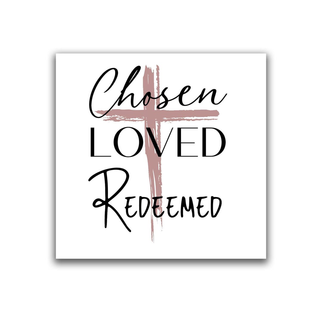 Precut Christian Quilt Square – Chosen, Loved, Redeemed - Cotton Fabric ...