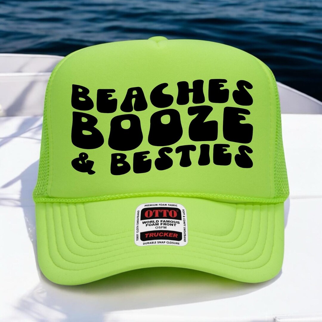 Beaches Booze & Besties Trucker Hat | Funny Beach Hat | Girls Trip Hat ...