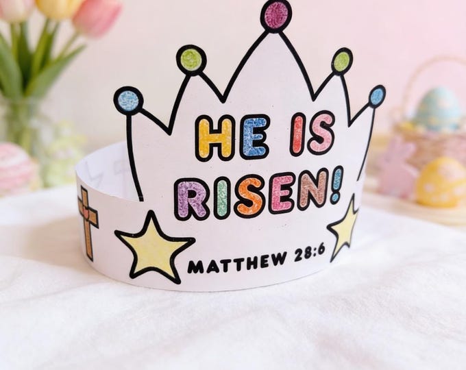 Easter Crown Craft for Kids, He is Risen Bible Verse, Resurrection ...