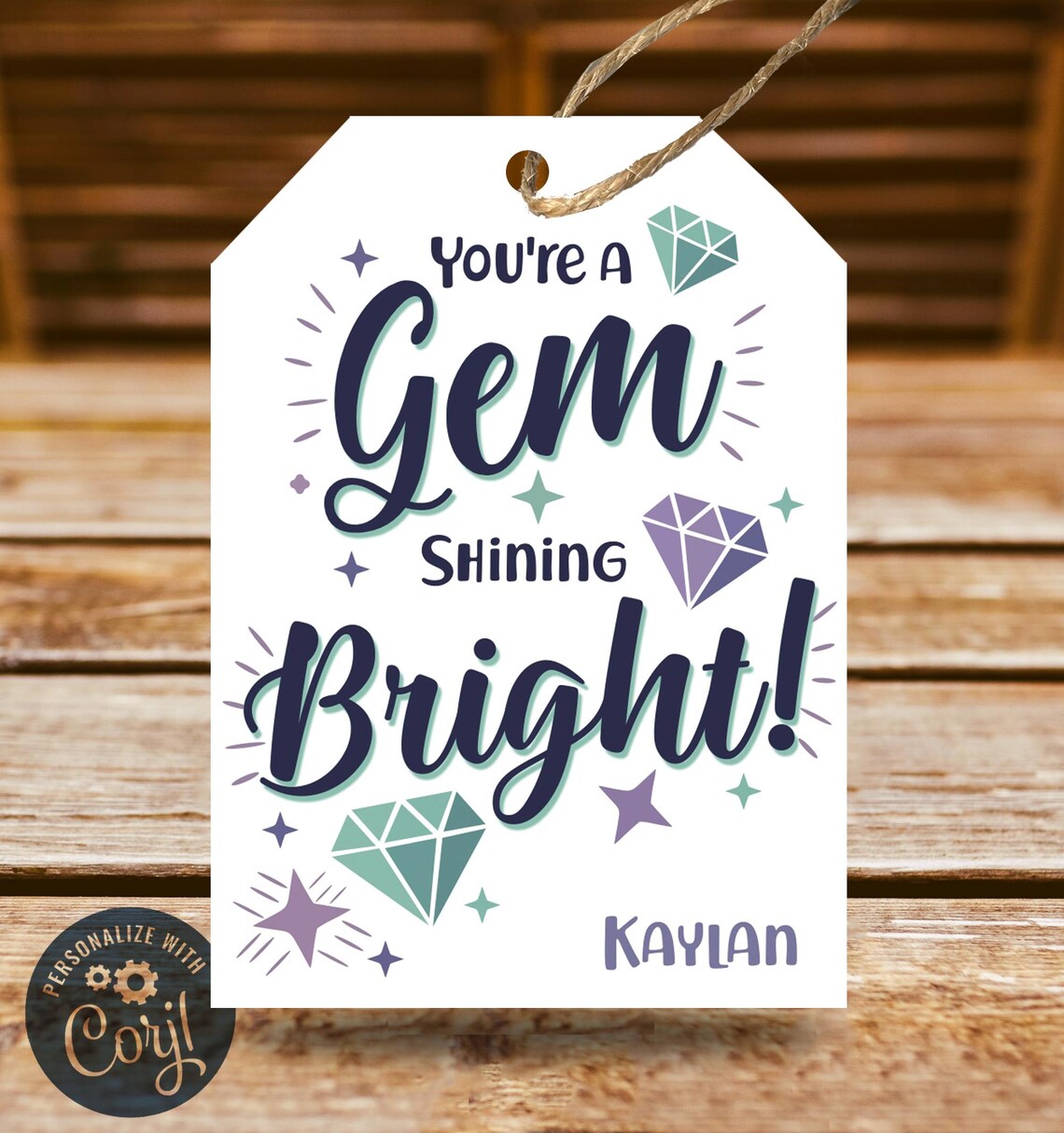 You're A Gem Shining Bright Appreciation Tag | Employee Appreciation ...
